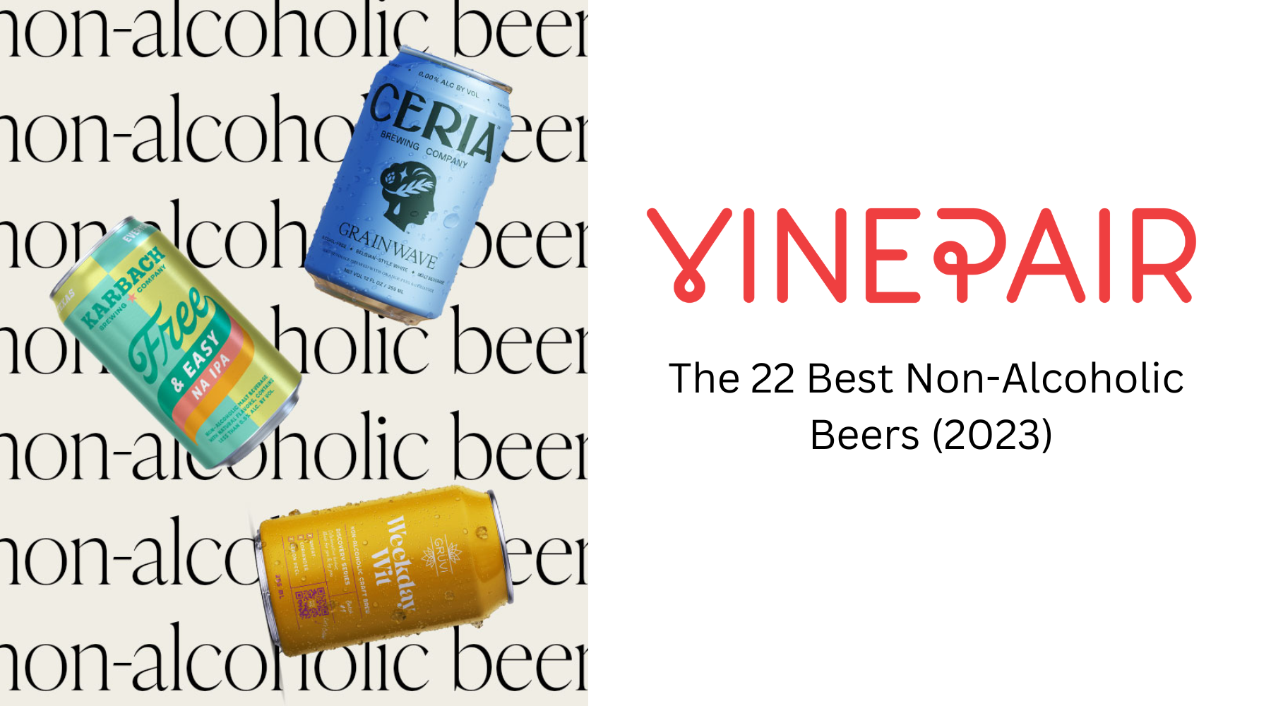 VinePair: The 22 Best Non-Alcoholic Beers (2023) - Ceria Brewing Company